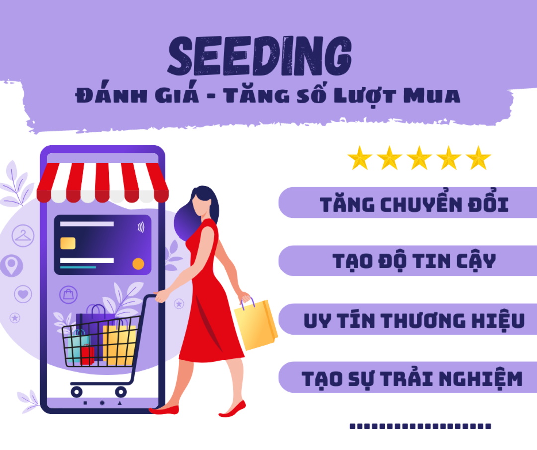 Cách Seeding Shopee Tăng Hiệu Quả Bán Hàng Dễ Dàng