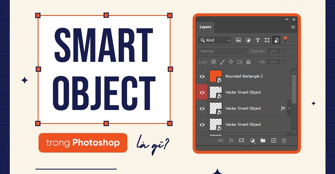 Hướng dẫn cách tạo Smart Object trong Photoshop đơn giản