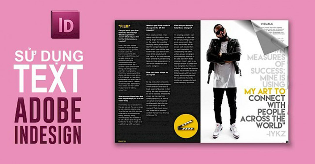 Cách Sử Dụng Text Trong Indesign Thực Hiện Như Thế Nào?